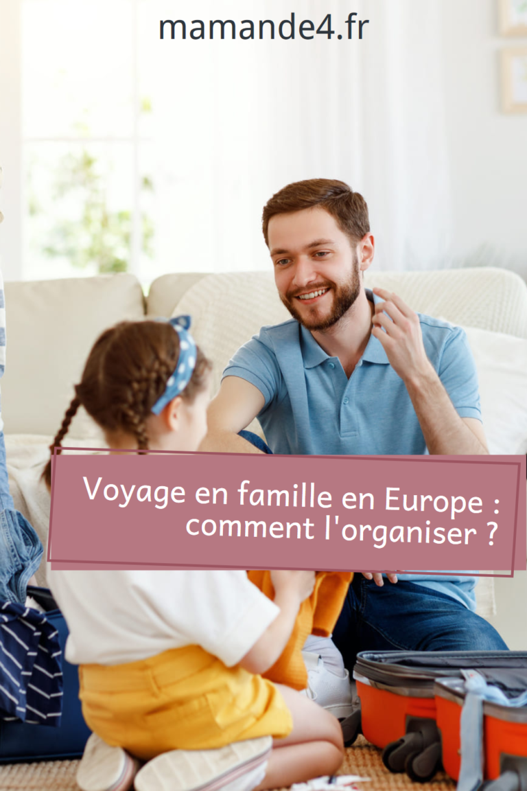 Voyager en Europe en famille : 6 astuces pour un voyage serein